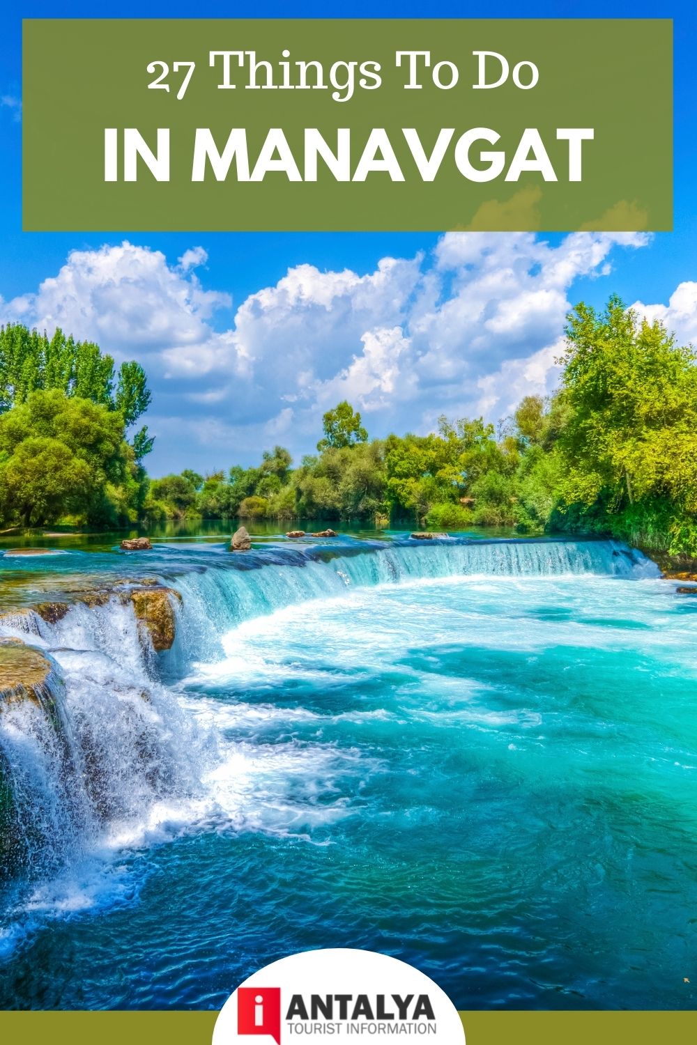 27 Things To Do in Manavgat | Antalya Tourist Information
